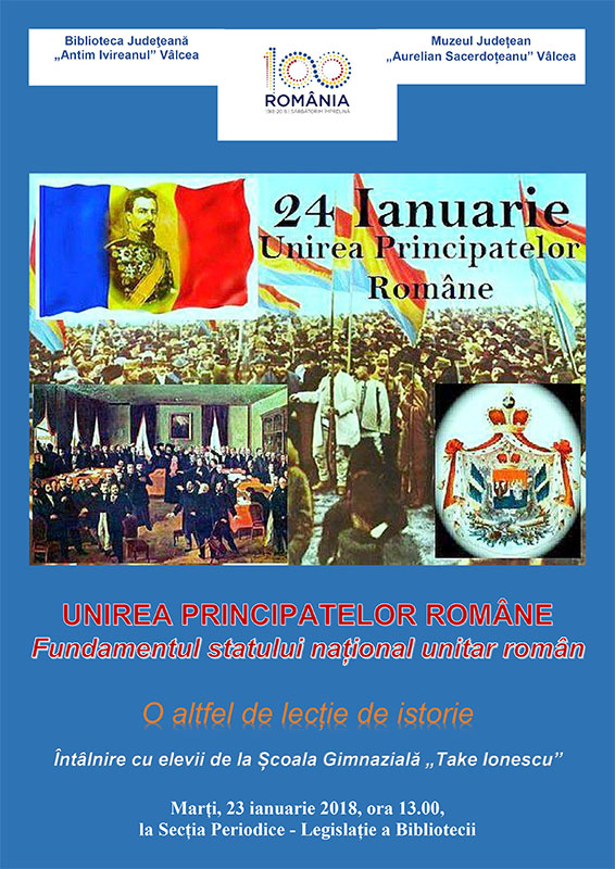 UNIREA PRINCIPATELOR ROMÂNE – Fundamentul statului național unitar ...